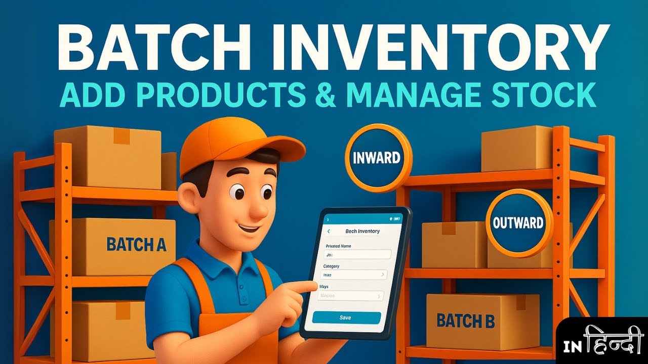 Batch Wise Inventory Management - Add Products & Manage Stock Batch ...