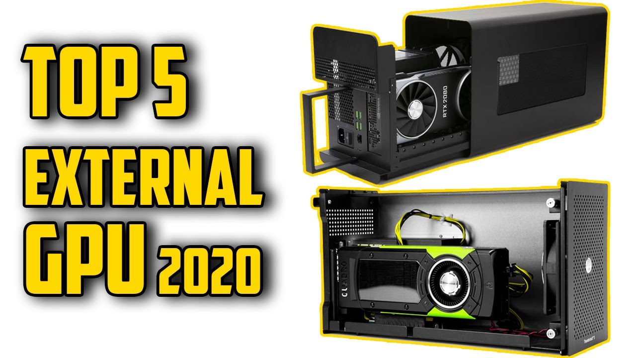 Best External Graphics Card 2020 [ Top 5 eGPU Review] - YouTube
