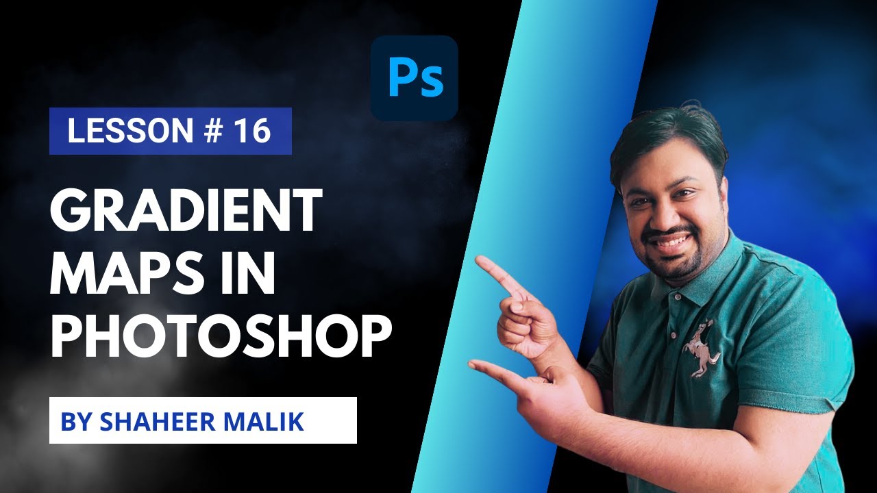 Gradient Maps | Lesson #16 | Photoshop Complete Course by Shaheer Malik ...