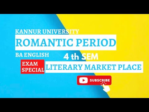 Literary Market Place | Romantic Period | 4 th SEM | Kannur University ...