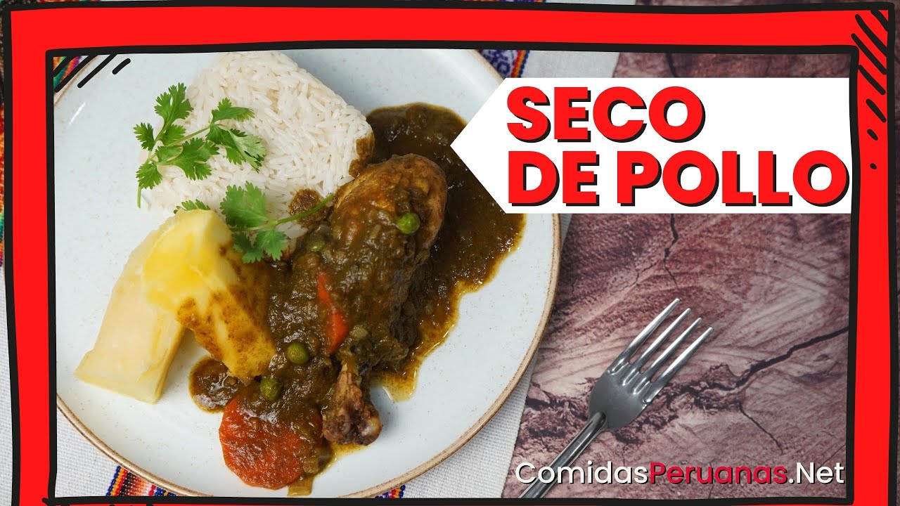 Seco De Pollo Peruano