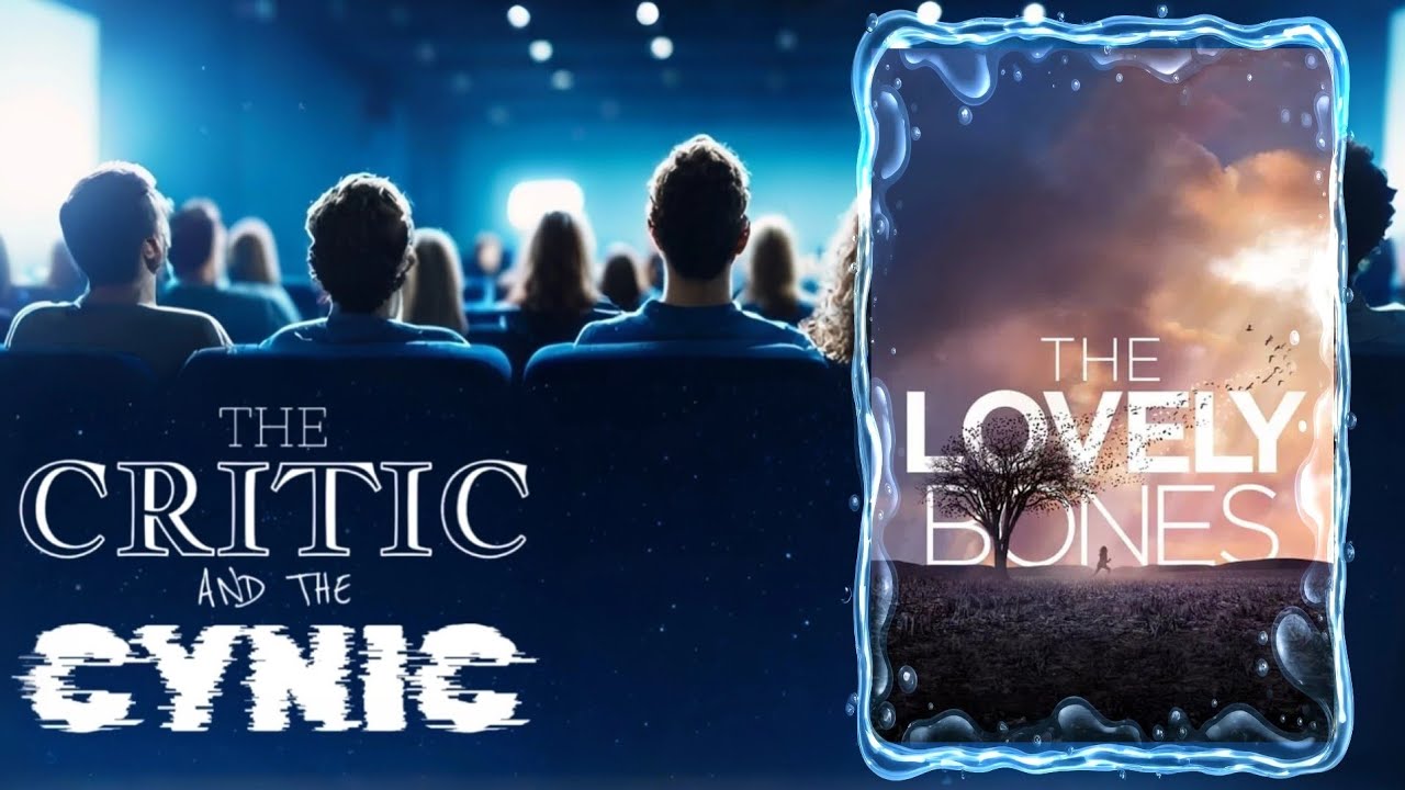 The Lovely Bones (2010) Tearjerker Movie Review | The Critic and the ...