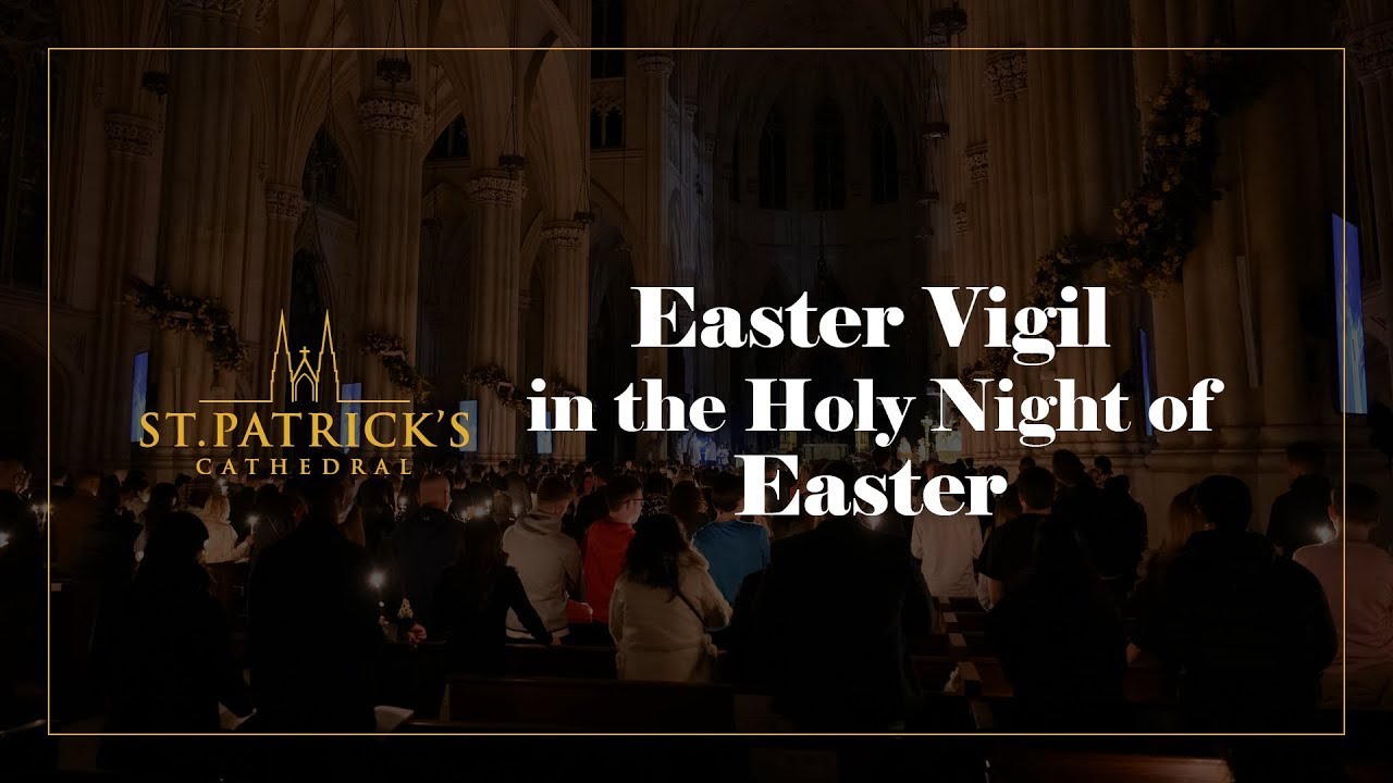 Easter Vigil In the Holy Night of Easter - March 30th 2024 - YouTube