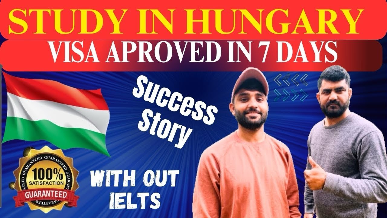 Hungary Scope 2024 | Study visa Bachelor/Masters | visa Approved in 7 ...