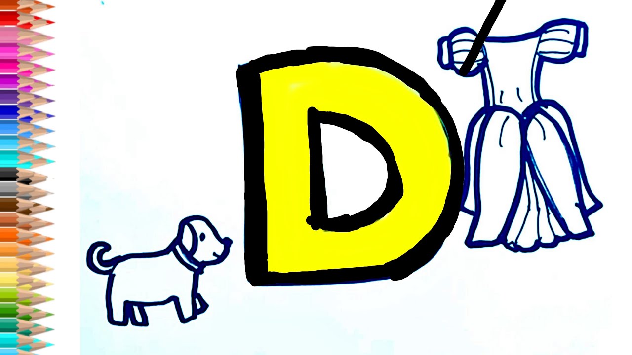Learn Alphabet D for Dog 🐕 with Words - Colouring and Drawing for kids ...
