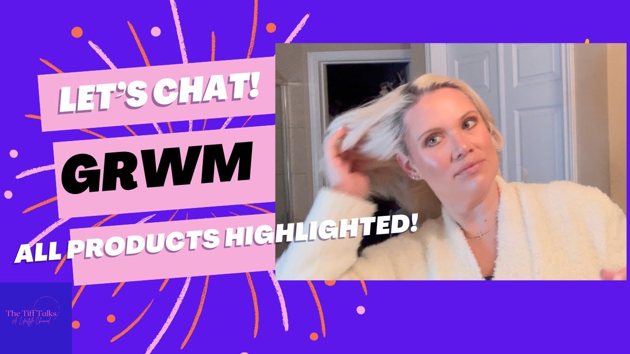 ***NEW***Welcome Back! Get Ready with Me + Chat! All products linked ...