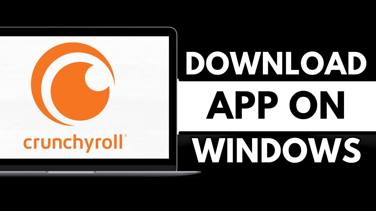 How to Download Crunchyroll App on Windows 11/10 (2 Ways) - YouTube