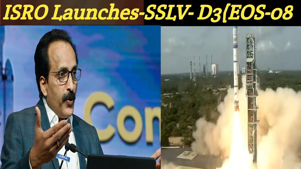 ISRO Launches the third and final developmental flight of SSLV-D3 (EOS ...