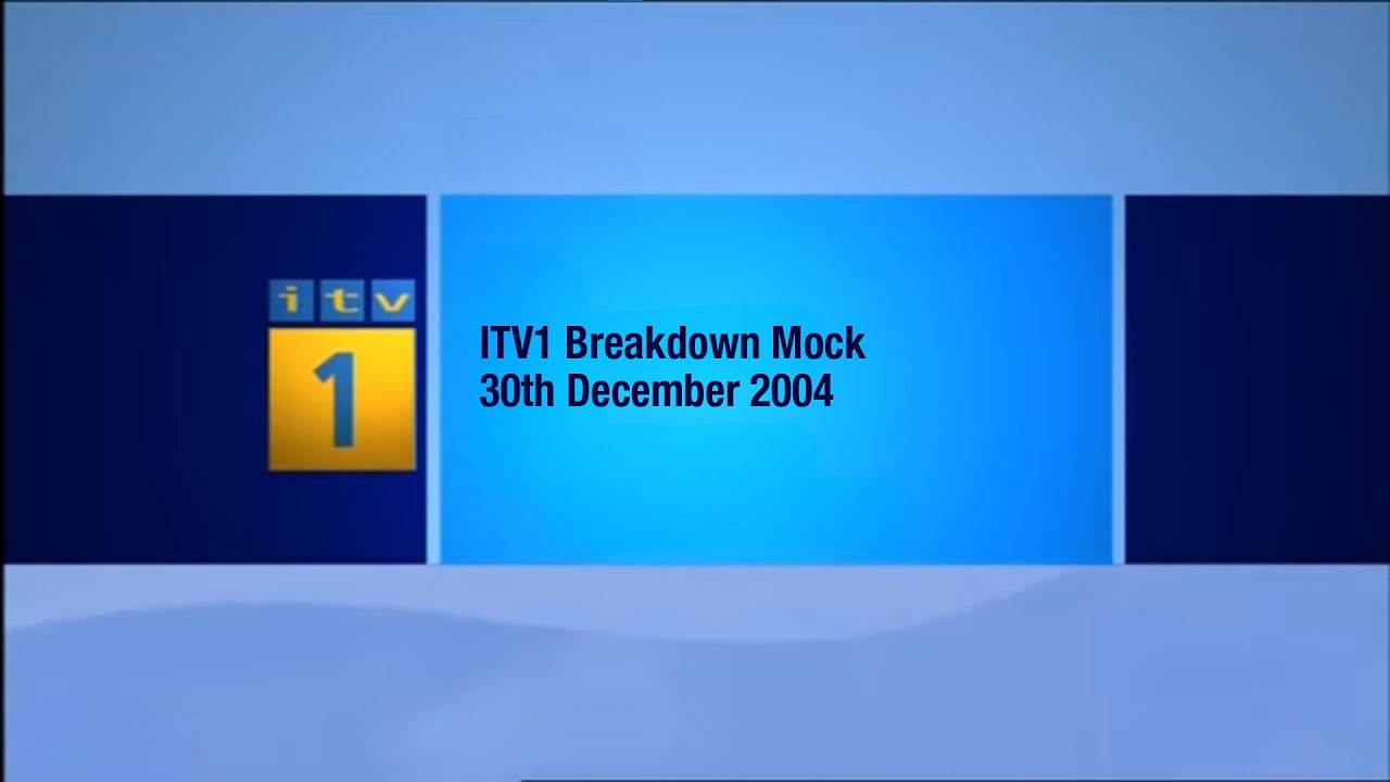 ITV1 Breakdown - 30th December 2004 - Mock - YouTube