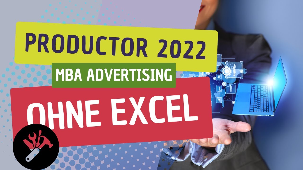 Productor Tutorial 2022 MBA Advertising OHNE Excel - YouTube