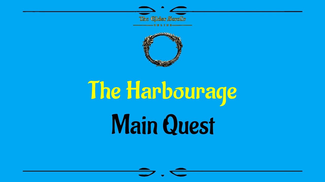 Let's Play - Everyquest - ESO - Main Story - The Harbourage - YouTube
