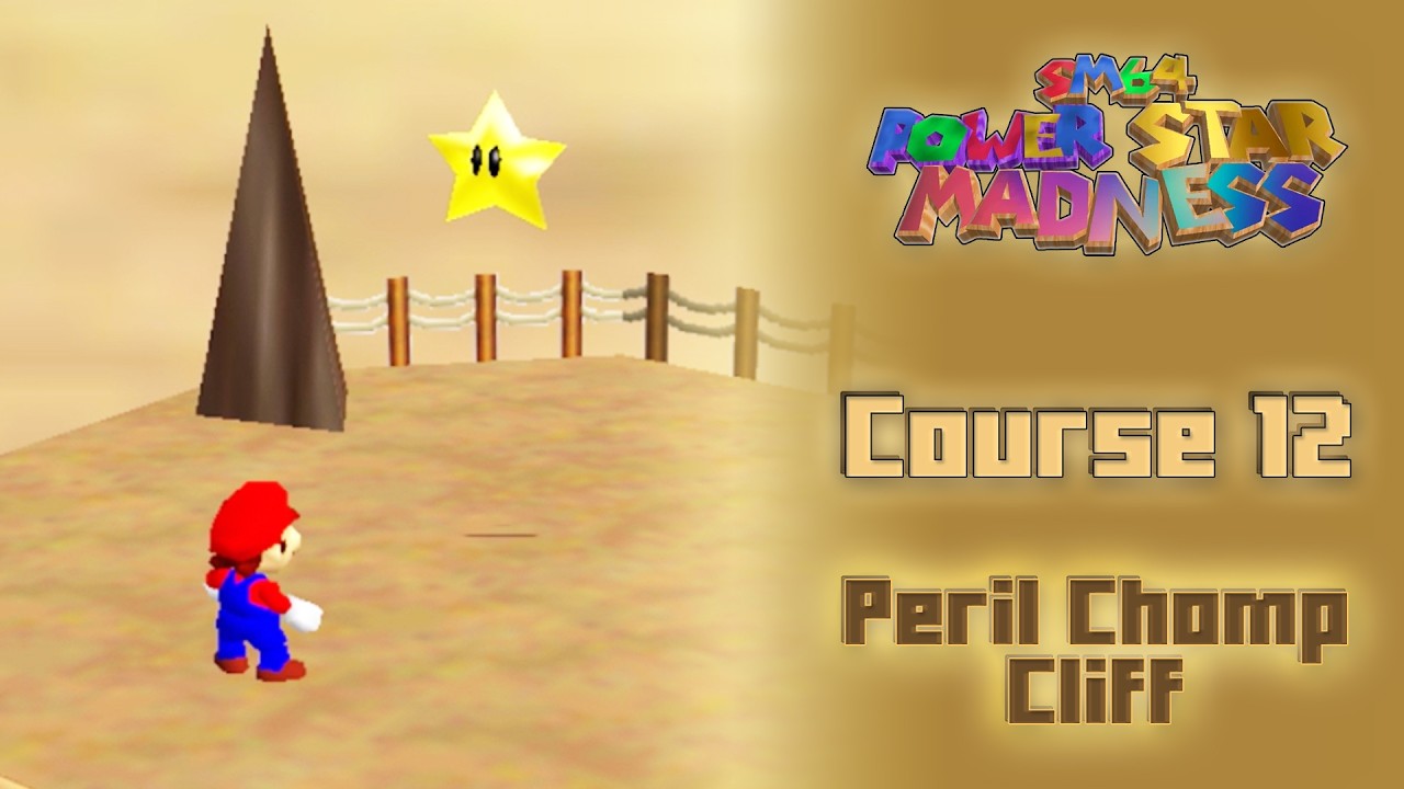 SM64: Power Star Madness - Course 12: Peril Chomp Cliff - YouTube