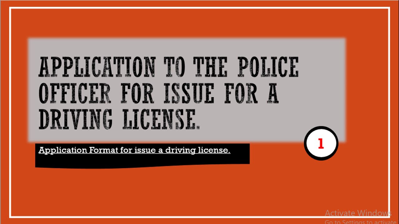 Application to the Police officer for issue for a driving license ...