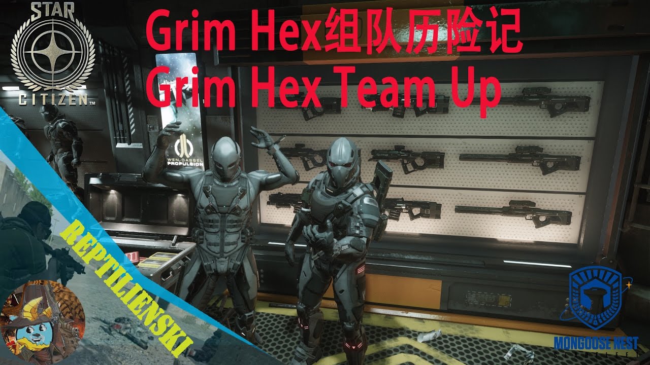 Grim Hex Team Up-Star Citizen PTU 2.6.0m - YouTube