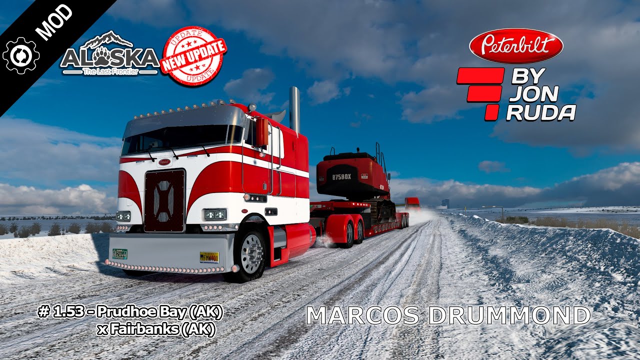 Alaska MAP MOD - ATS 1.53! Prudhoe Bay (AK) X Fairbanks (AK) - Pete 362 ...