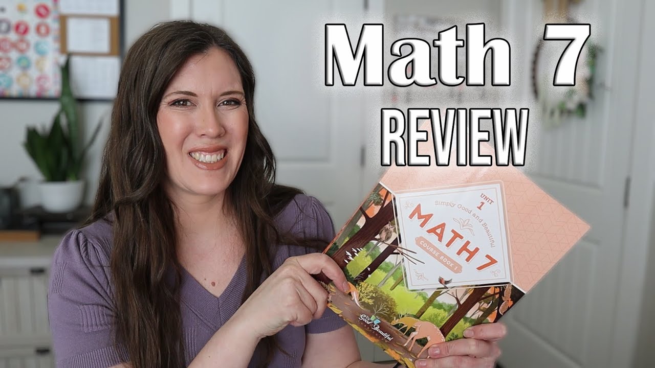 The Good & the Beautiful Math 7 Review | Homeschool Mom of 6 - YouTube