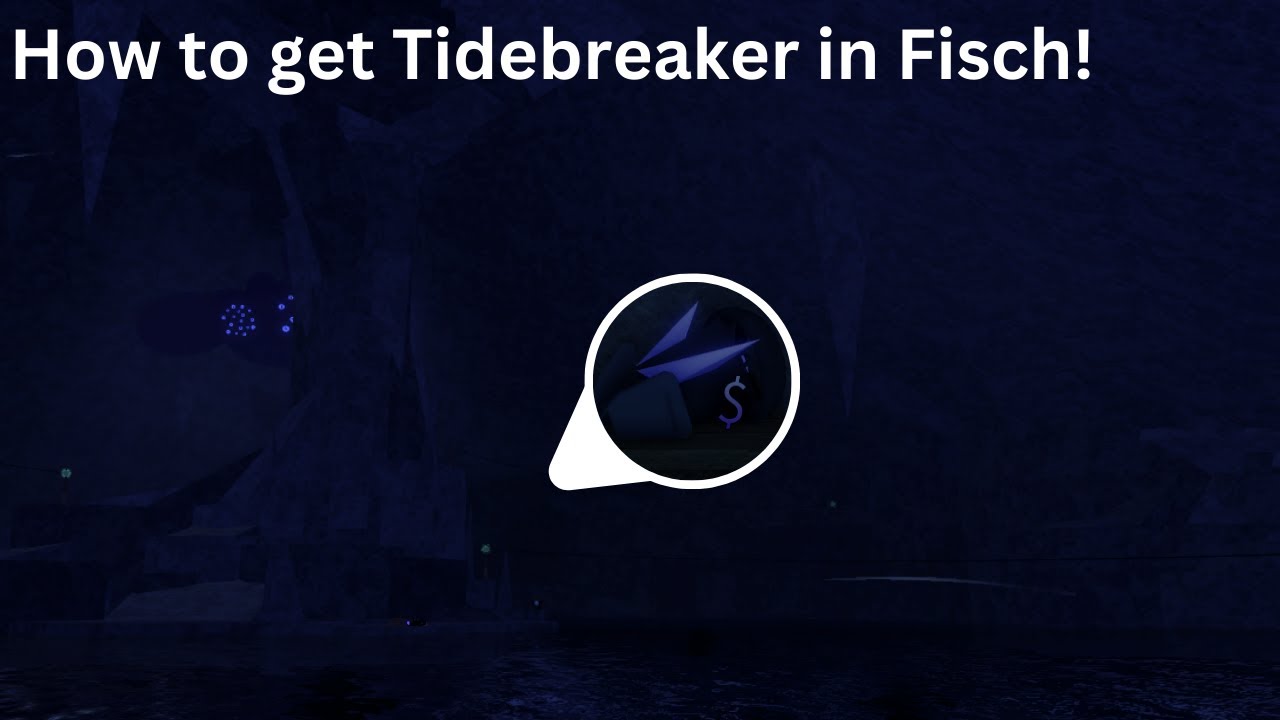 How to get the Tidebreaker in Fisch! - YouTube