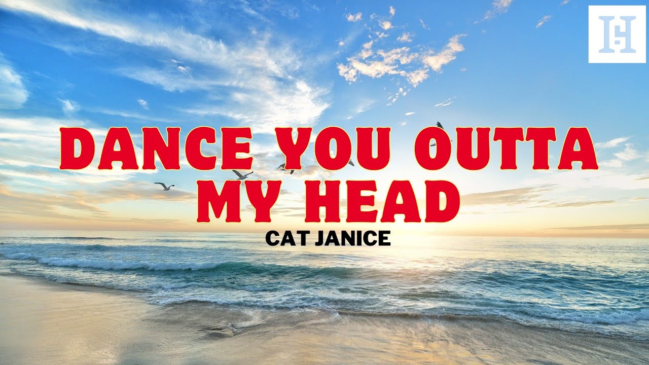 Cat Janice – Dance You Outta My Head - YouTube