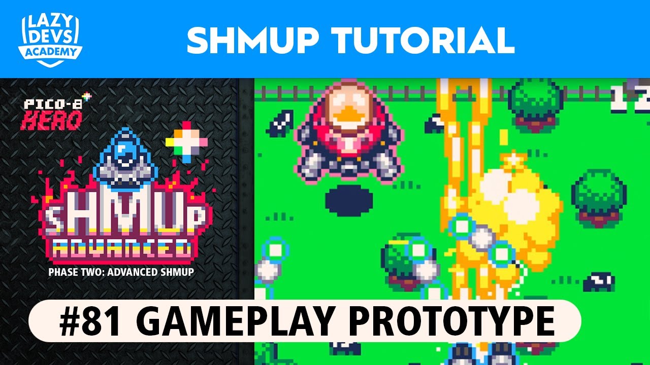 Making an Advanced Shmup #81 - Gameplay Prototype - Pico-8 Hero - YouTube