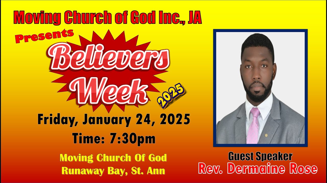 BELIEVERS WEEK, JANUARY 24, 2025. (6TH NIGHT) WITH BISHOP DERMAINE ROSE ...