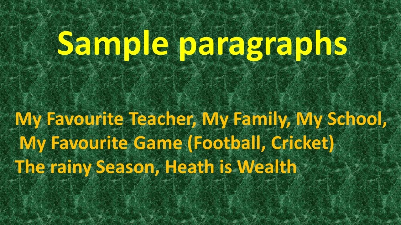 English Language Class 4,3,5. How to write a paragraph? Sample ...