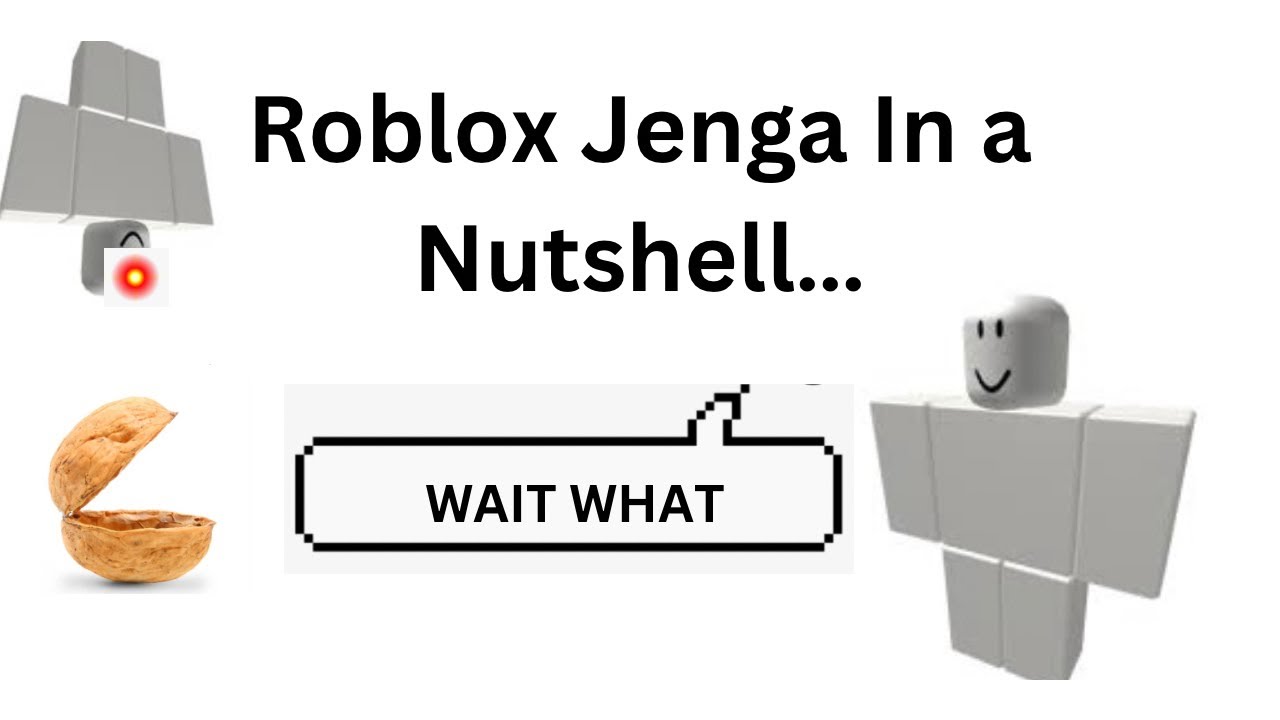 Roblox Jenga in a Nutshell… - YouTube