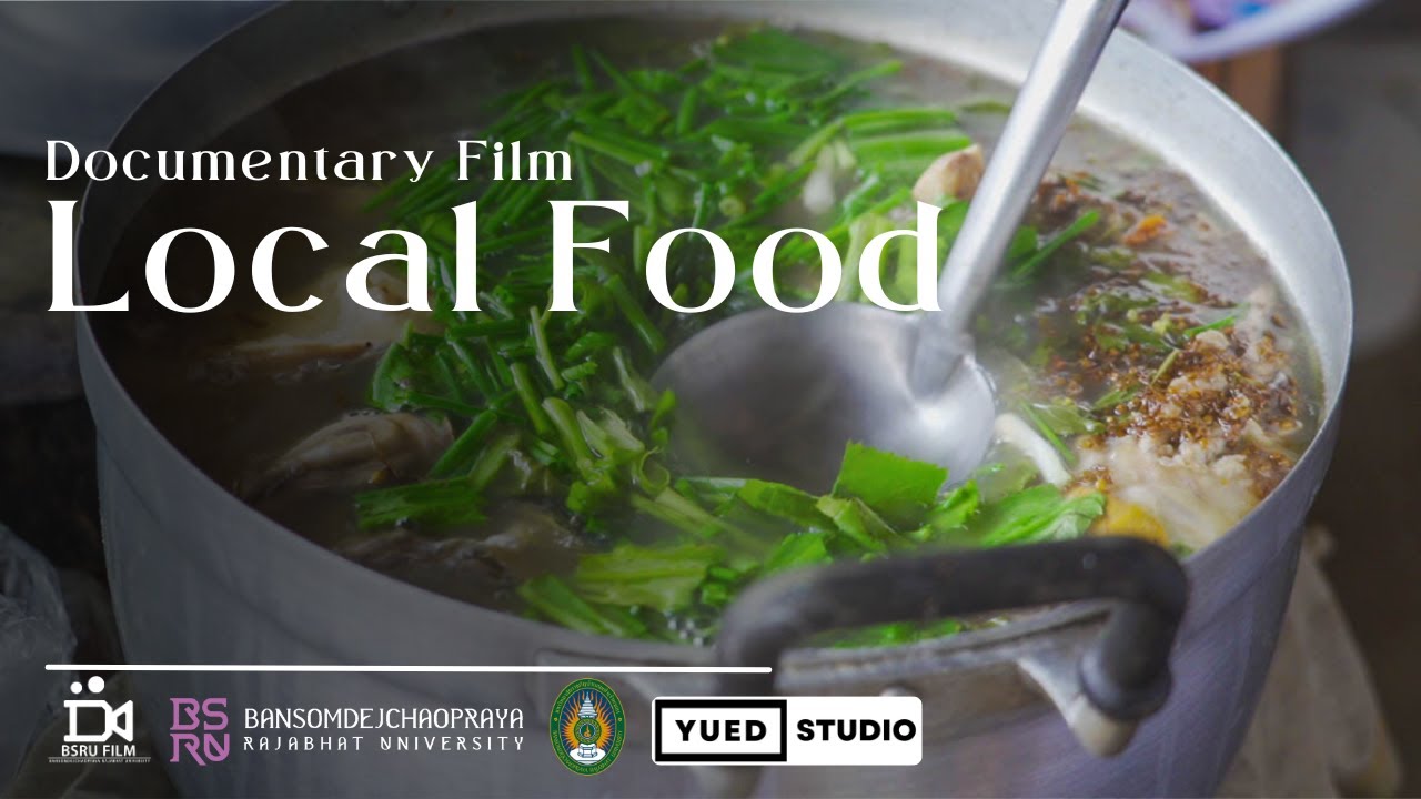 Documentary Film :Local Food - YouTube