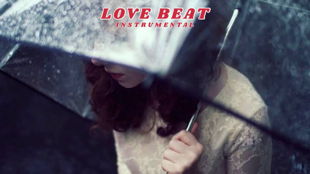 { FREE } Love Beat “- Emotional Rap Beat | New R&B Hip-Hop Instrumental ...