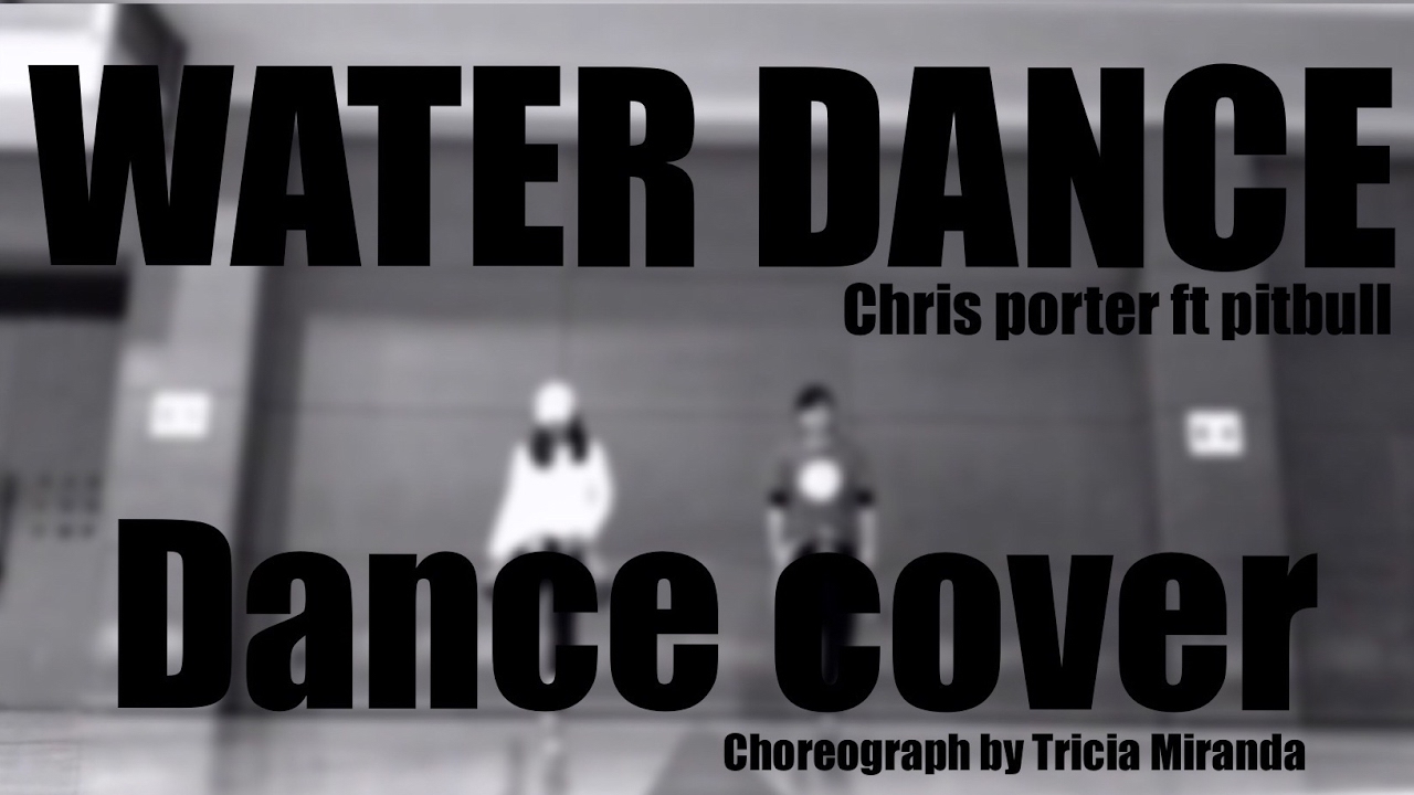 The Water dance | Dance cover ダンスカバー - YouTube