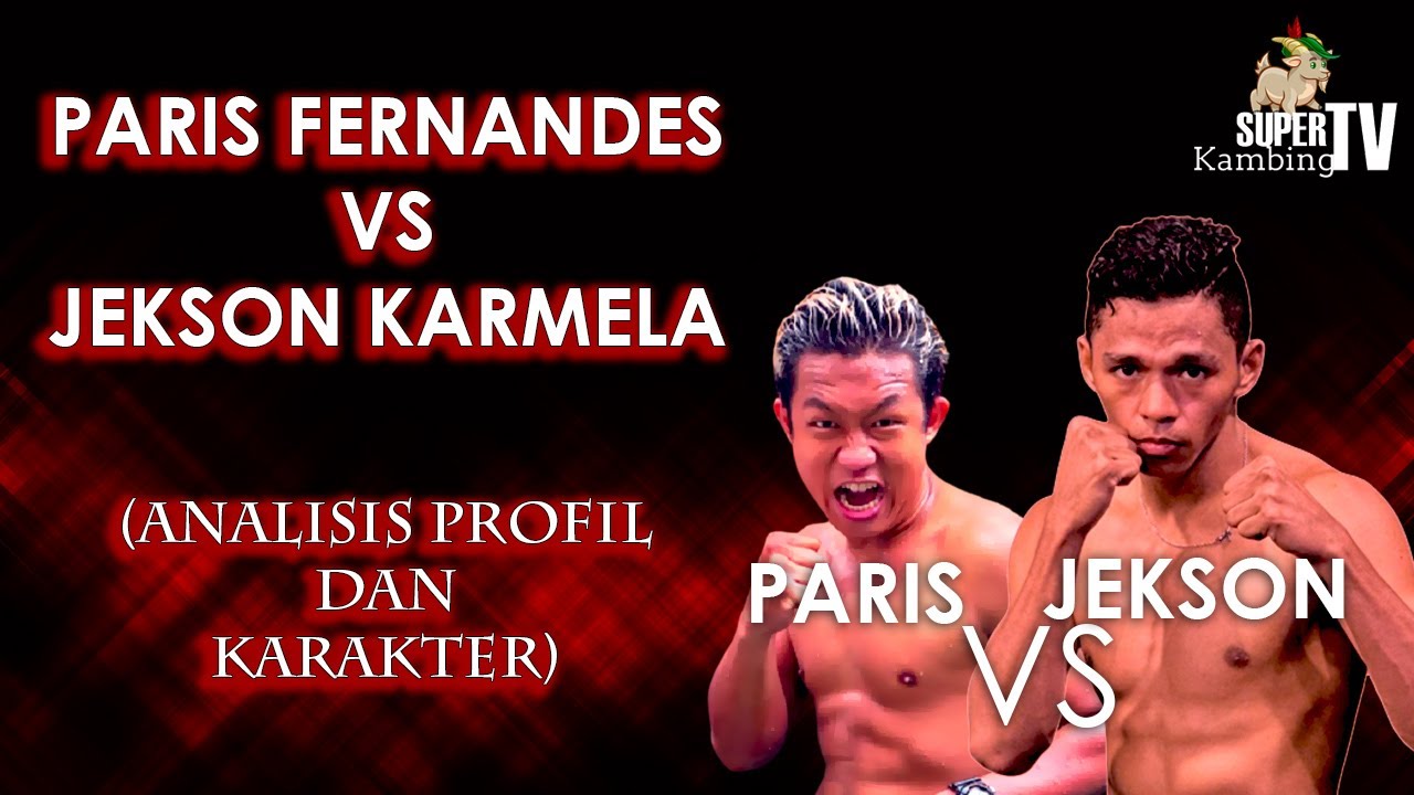Paris Fernandes VS Jekson Karmela (Analisis Profil Karakter) # ...