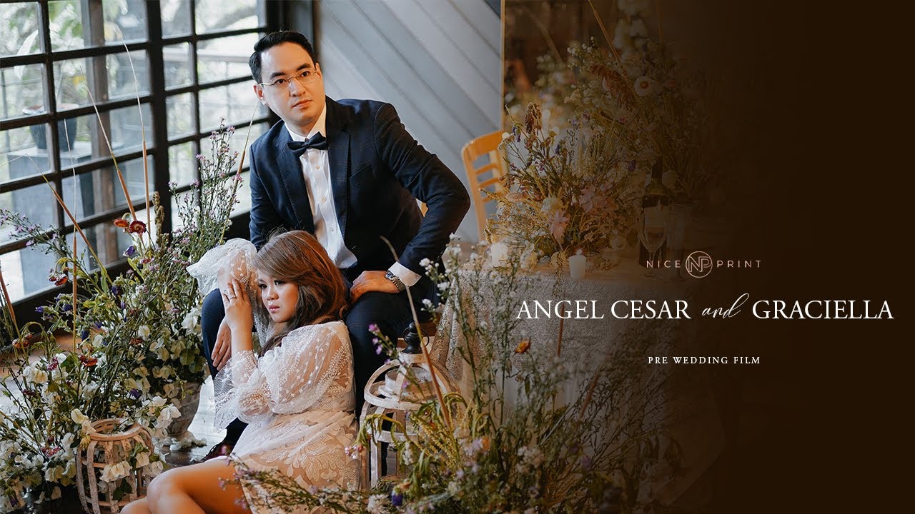Angel Cesar and Graciella | Pre Wedding Film by Nice Print Photography ...