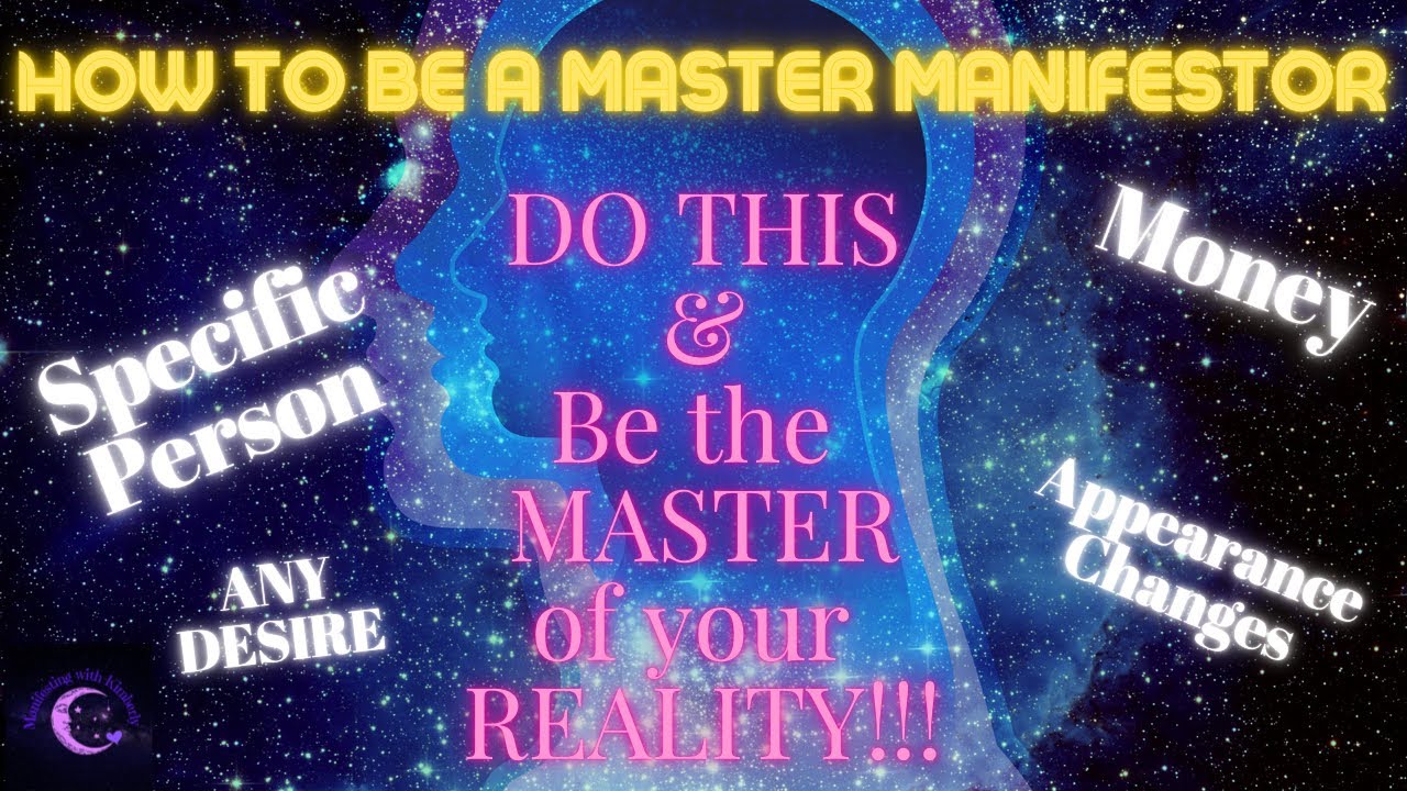 Be a MASTER MANIFESTOR!!! DO THIS to get your DESIRES!!! - YouTube