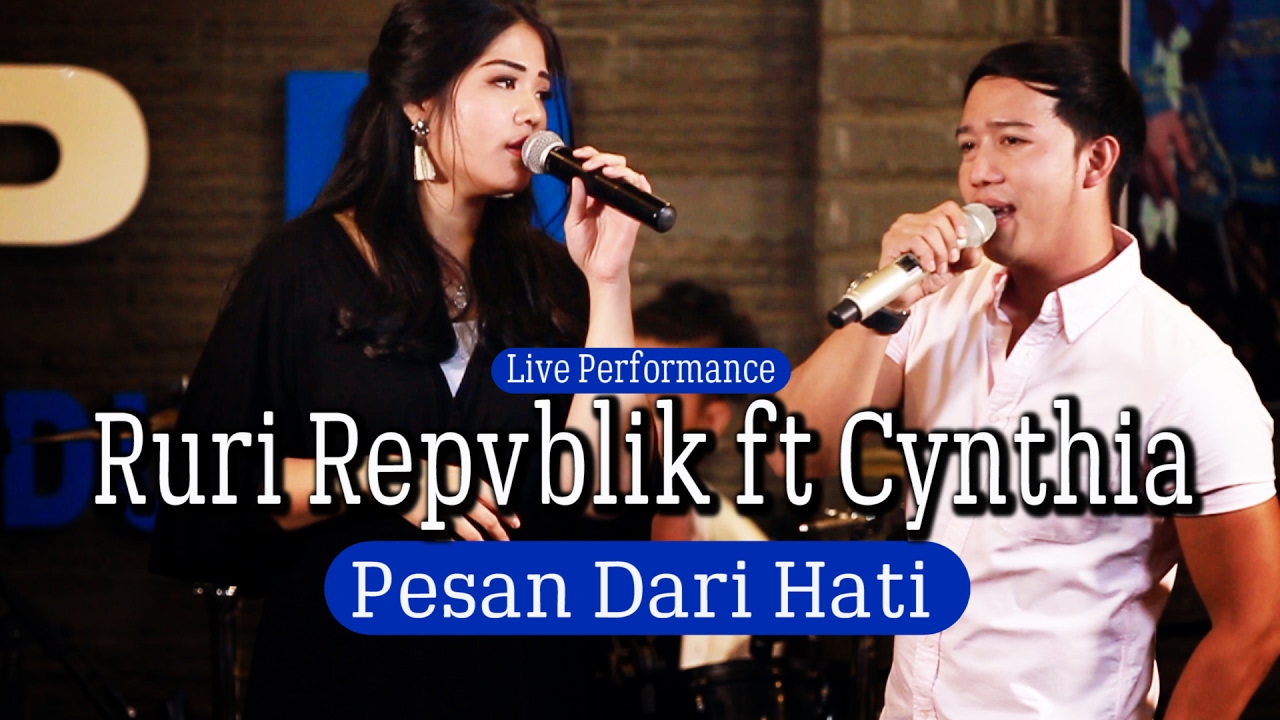Ruri Repvblik feat Cynthia - Pesan Dari Hati - YouTube