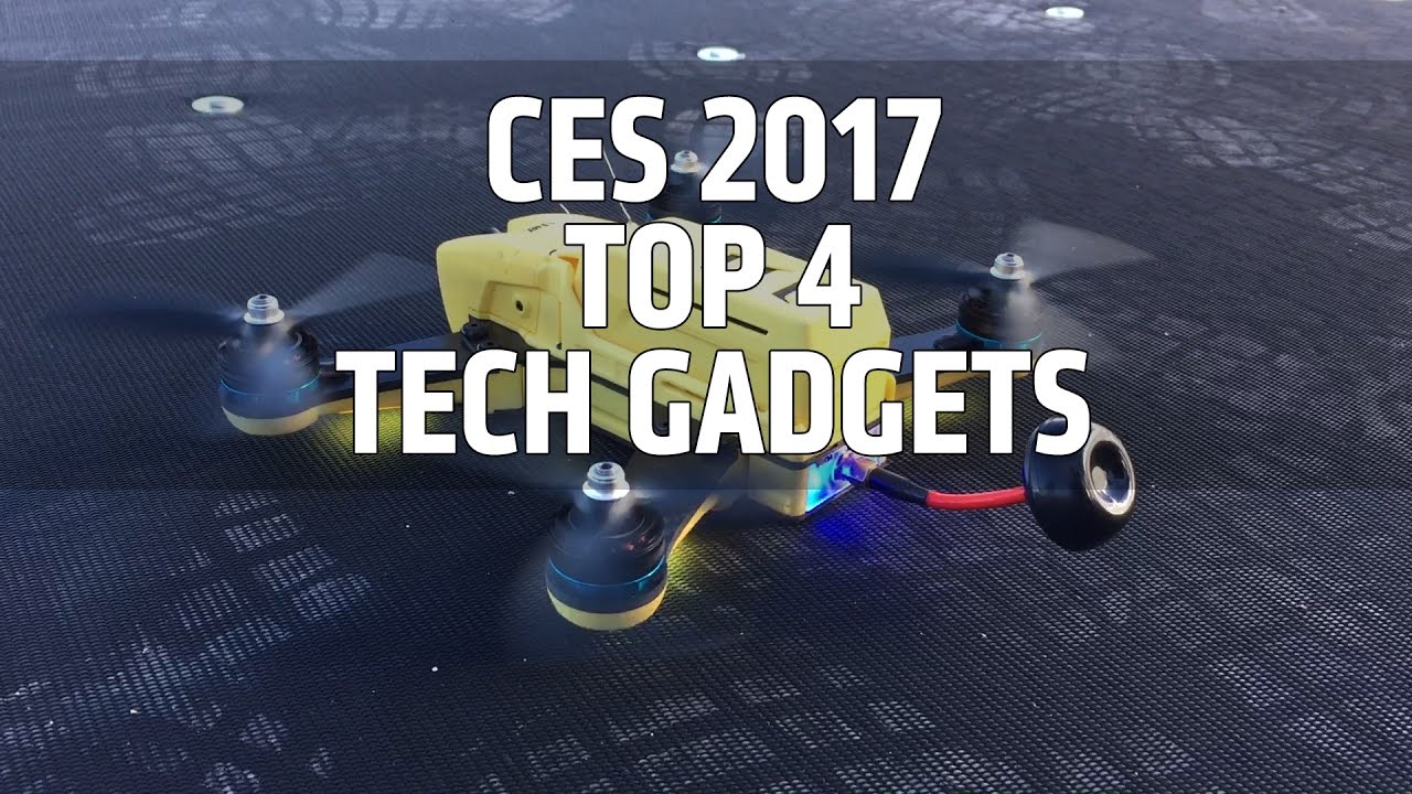 Our Top 4 Brand New Tech Gadgets From CES 2017 - YouTube