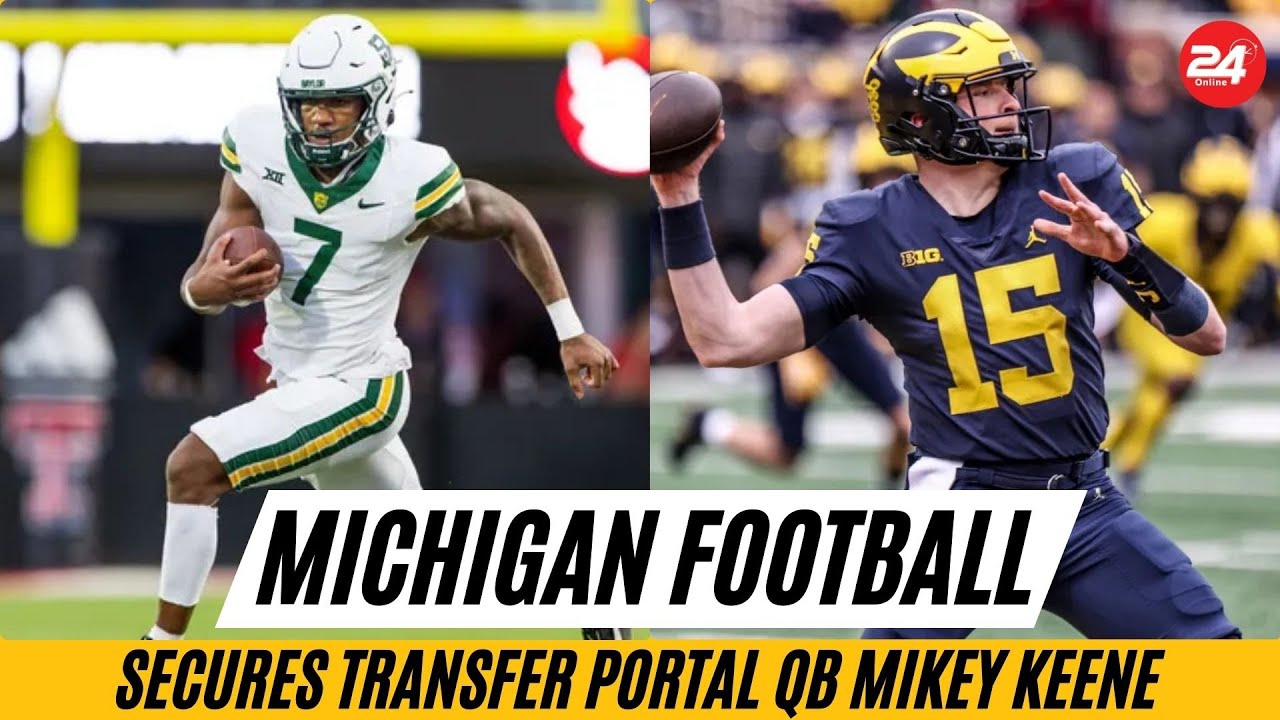 Michigan Football Secures Transfer Portal QB Mikey Keene for 2024 ...