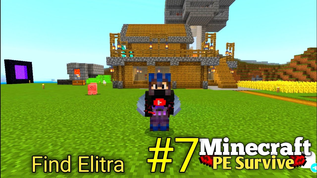Minecraft pe Survival Series ep 7 / Find Elitra #minecraft - YouTube