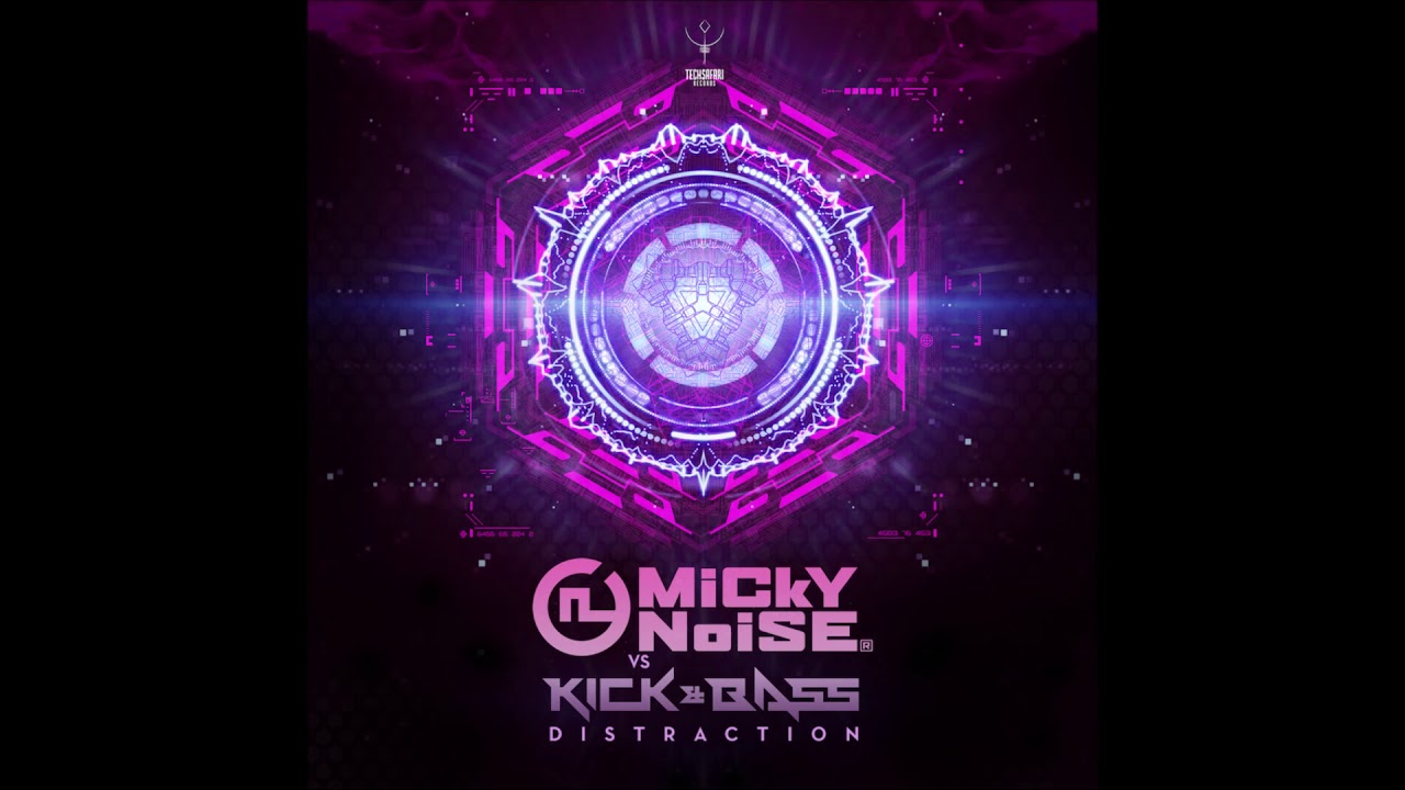 Micky Noise & Kick & Bass - Distraction - YouTube