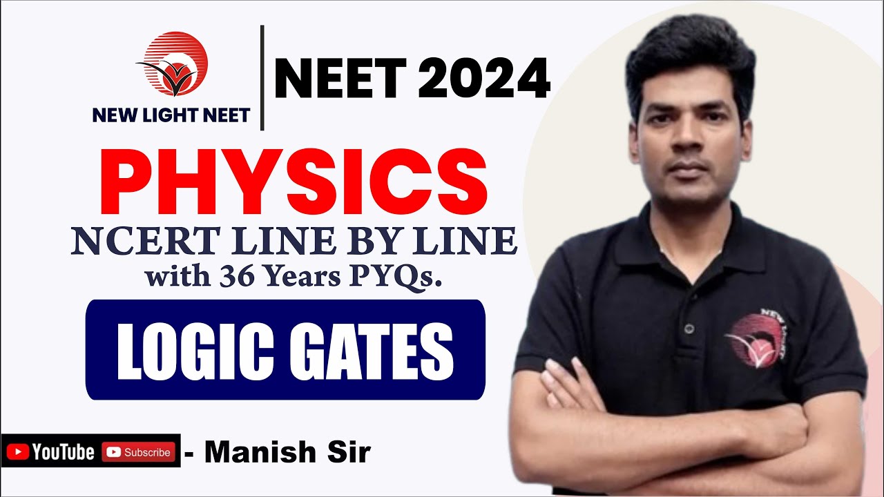 LIVE NEET 2024 | PHYSICS | LOGIC GATES IN ONE SHOT WITH 36 YEARS PYQs ...