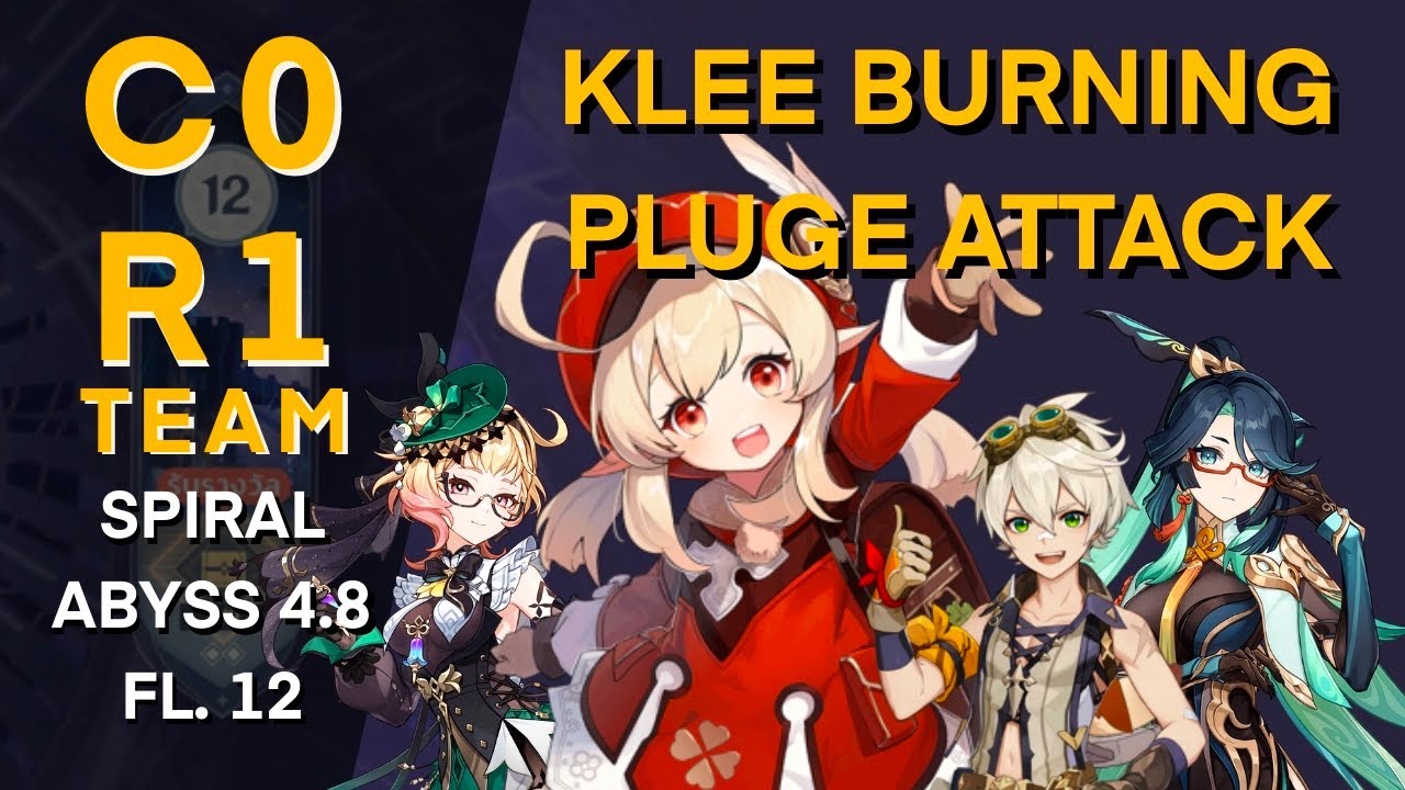 [Aprilsky] Spiral Abyss 4.8 Klee C0 R1 burning pluge attack - Genshin ...