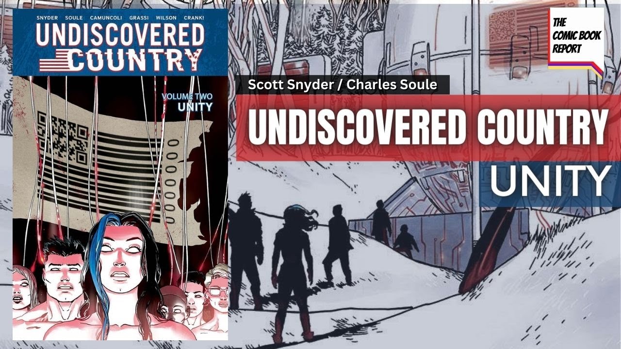 Undiscovered Country Unity Review | Scott Snyder | Charles Soule ...