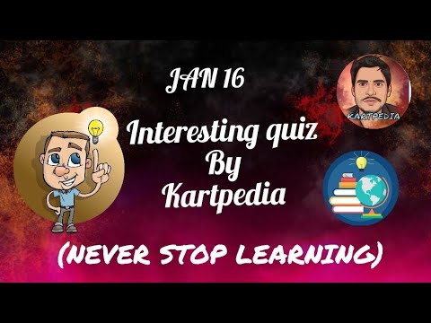 JAN 16 INTERESTING QUIZ DO YOU KNOW THIS QUIZ BEFORE??? - YouTube