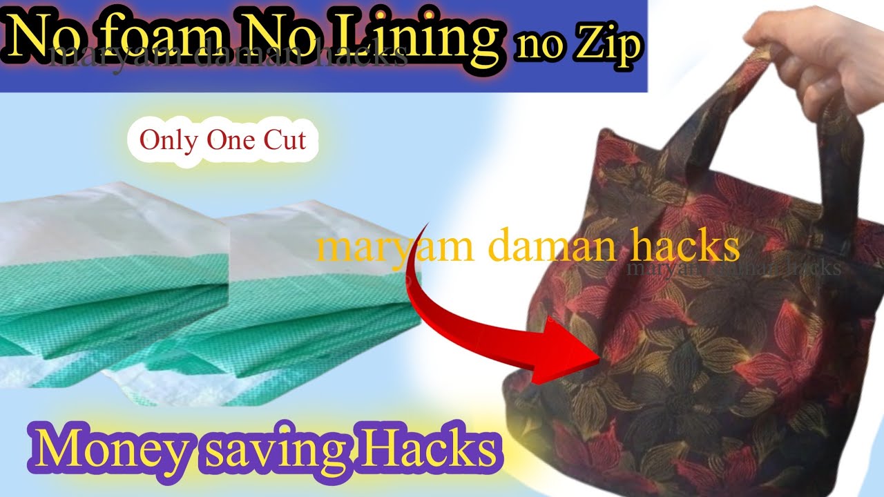 No Zip/ No foam/ no lining / Money saving Hacks | ghar main bag bnany ...