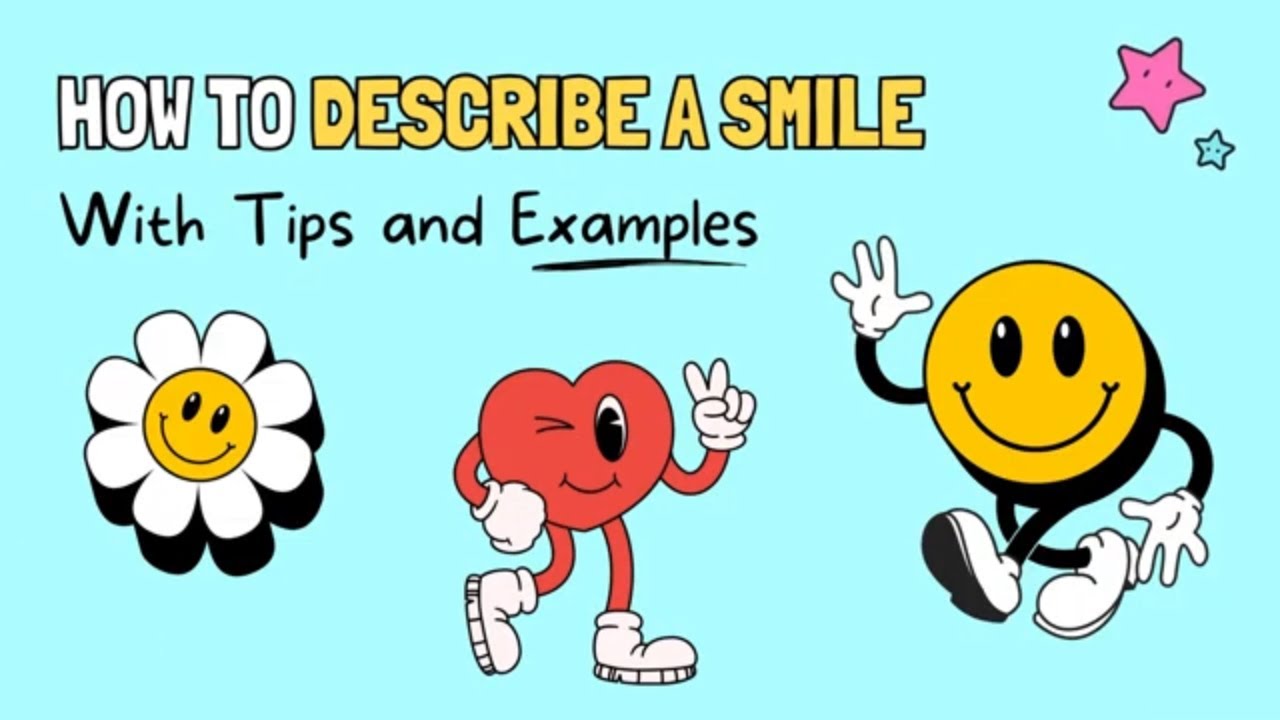 How to Describe a Smile (Writing Tips With Examples) 😊 - YouTube