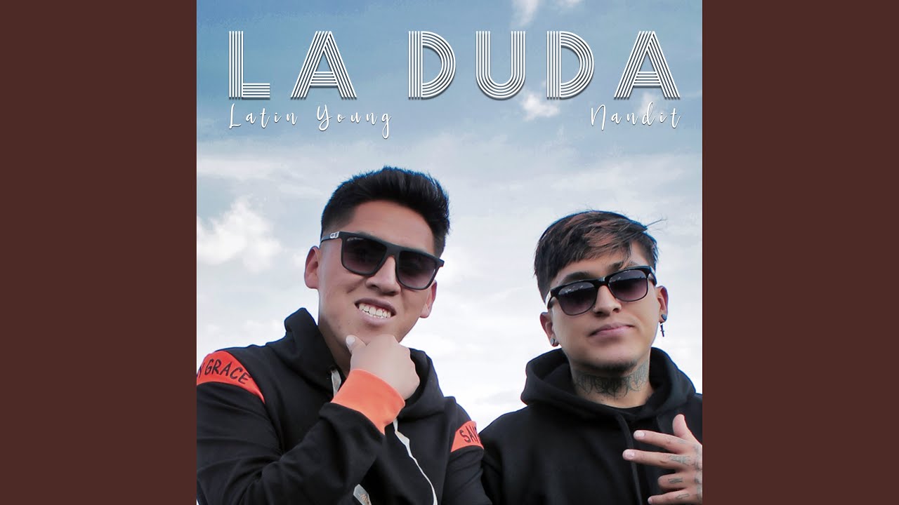 La Duda - YouTube