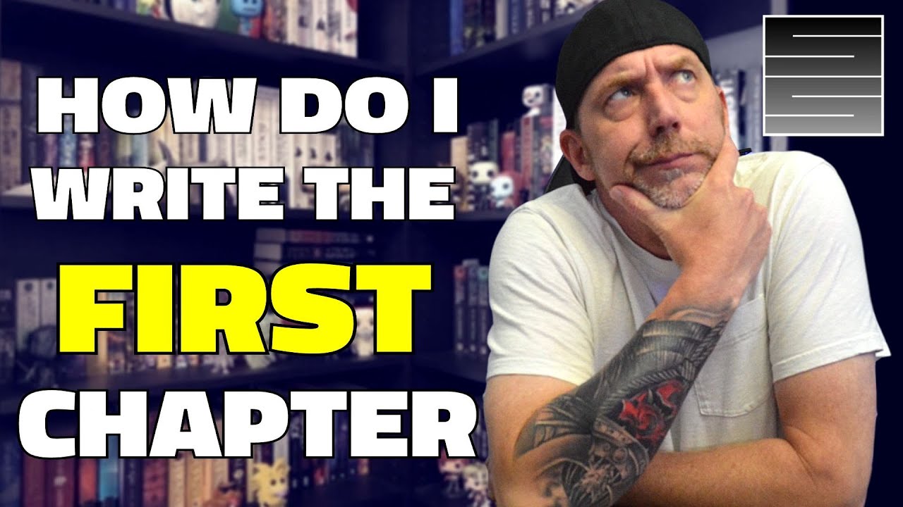 How To Write The First Chapter Of Your Book - Top 10 Tips How To Write ...