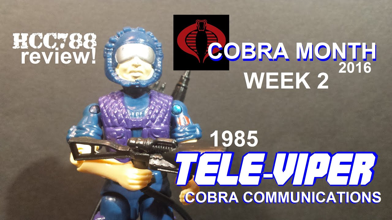 HCC788 - 1985 TELE-VIPER - COBRA MONTH week 2 - Vintage G.I. Joe toy ...