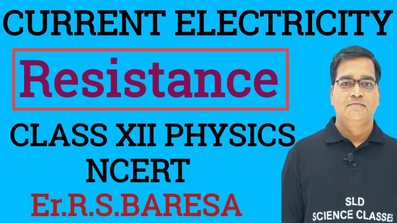 Class 12 Physics | Chapter 3 | Current Electricity | Resistance ...
