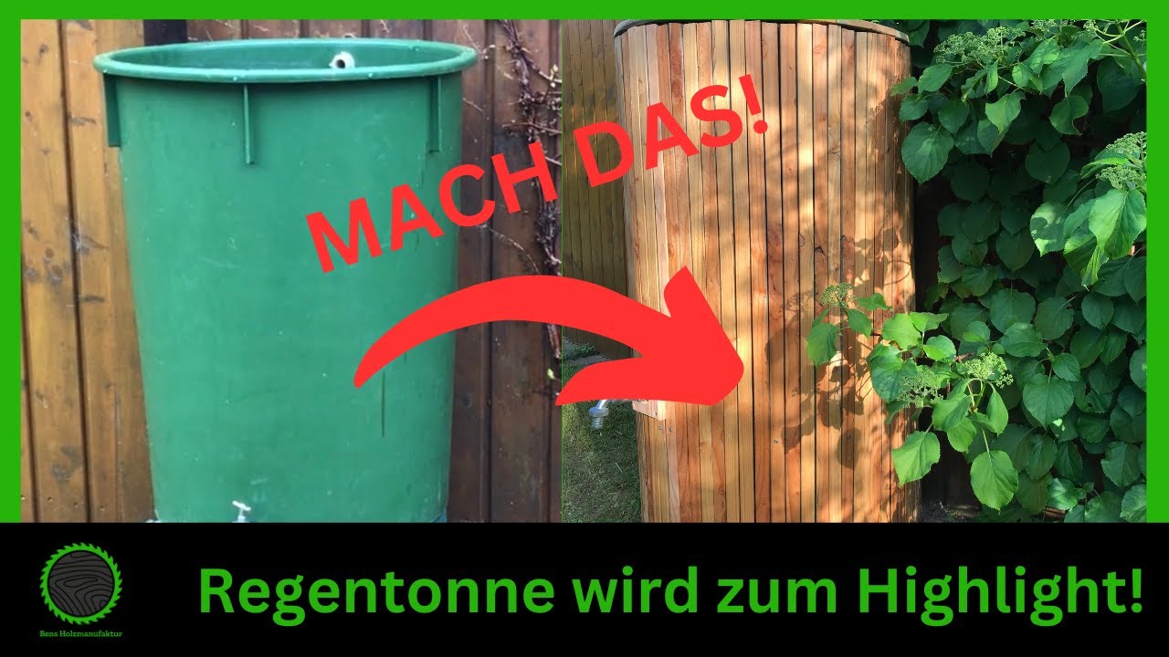 So wird deine Regentonne zum Highlight im Garten - YouTube