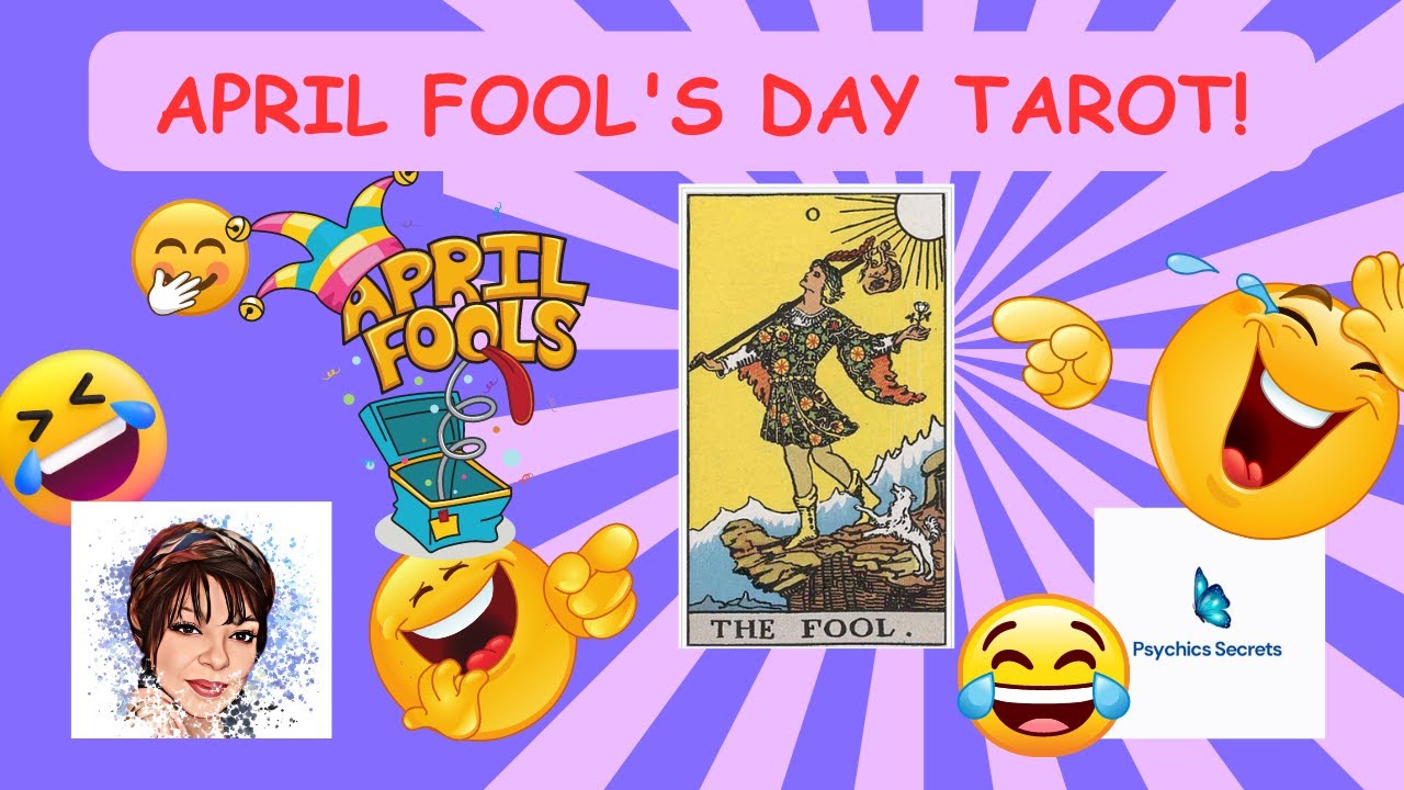 "APRIL FOOL'S DAY TAROT!" APRIL 1, 2023 - YouTube