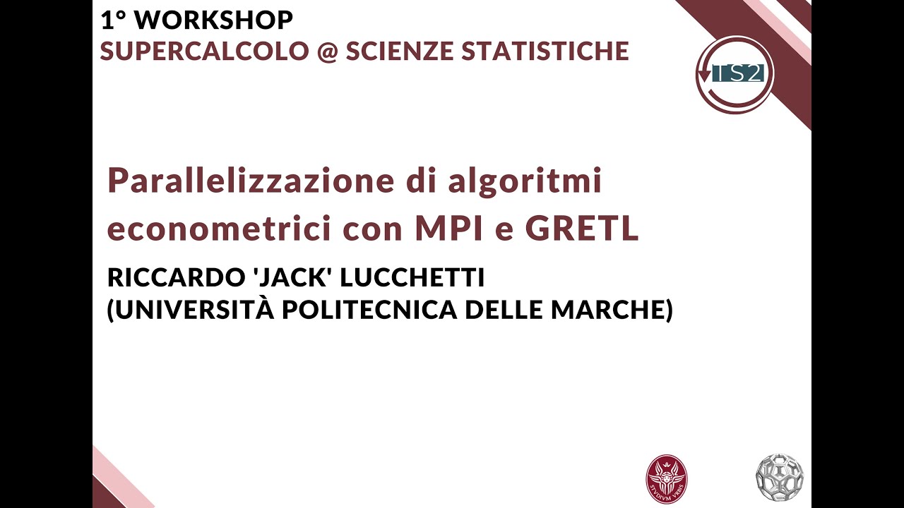 Parallelizzazione di algoritmi econometrici con MPI e Gretl - Riccardo ...
